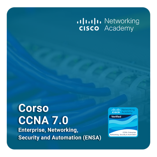 CCNA 7.0: Enterprise Networking, Security, and Automation (ENSA) | NetSchool Academy