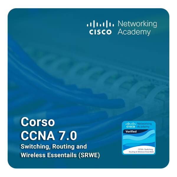 Corso Cisco CCNA: Switching, Routing, and Wireless Essentials (SRWE ... Corso Cisco CCNA: Switching, Routing, and Wireless Essentials (SRWE ...